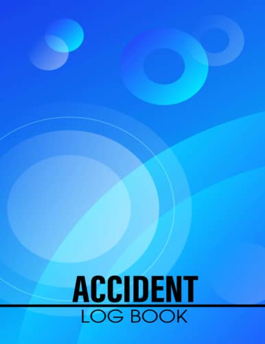 Accident Log Book: Accident Record Log Book| Health & Safety Report ...