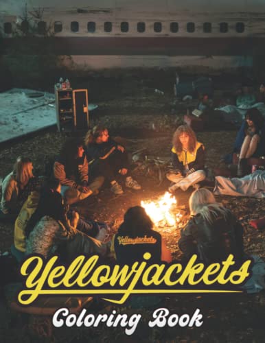 Yellowjackets Coloring Book: Relaxing All Volumes High Quality Books For Adult And Kid ...