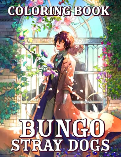 Bungo Coloring Book: Designs Anxiety Stray Unofficial Dogs ...