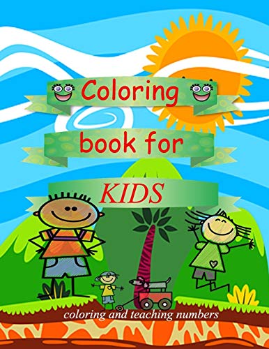 coloring book for kids coloring and teaching numbers: ctivity books for ...