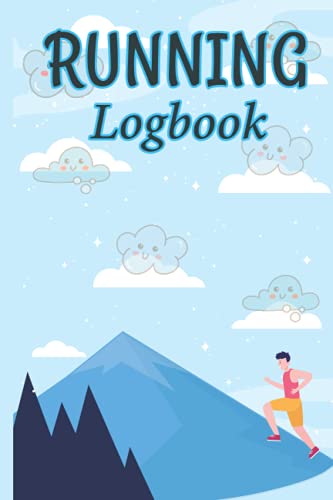 Running Logbook: A Runner's Workout Tracker Journal To Record & Improve ...