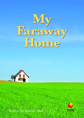 My Faraway Home by Mary-Anne Creasy | Goodreads