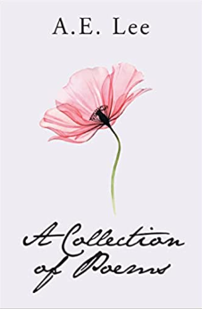 A Collection of Poems by A.E. Lee | Goodreads