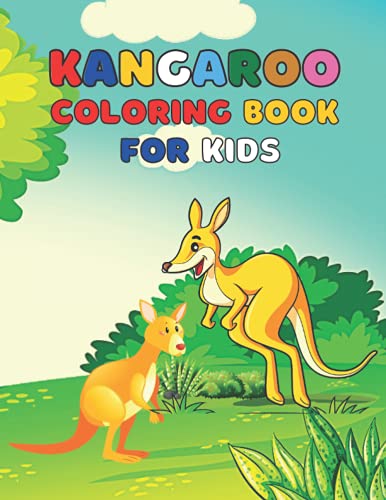 Kangaroo Coloring Book For Kids: Cute Kangaroo Coloring Books For All ...