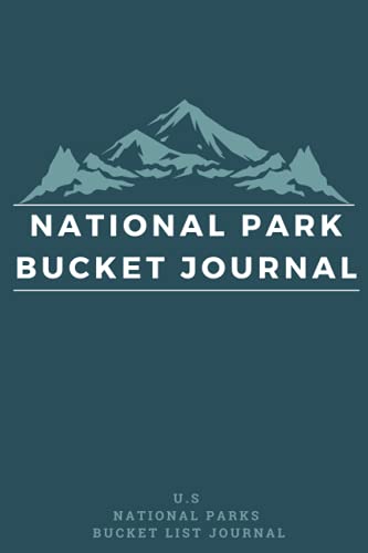 National Park Bucket Journal, U.S National Parks Bucket List Journal ...