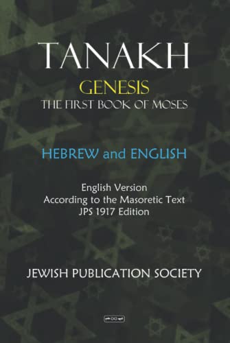TANAKH: Genesis The First Book of Moses by Jewish Publication Society ...