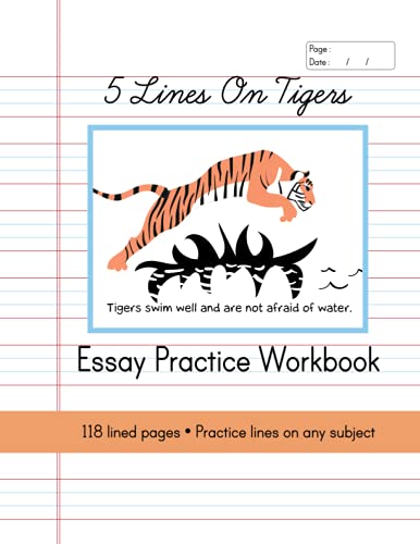 5 Lines On Tigers: Essay Practice Workbook, English Handwriting ...