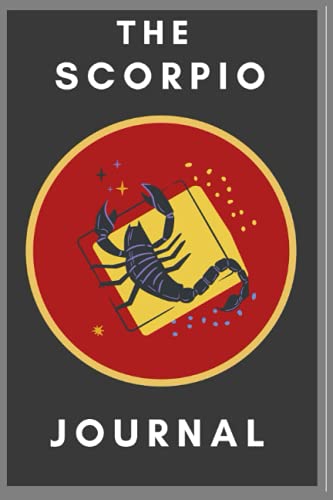The Scorpio Journal: The best all purpose Notebook for Scorpios by J A ...