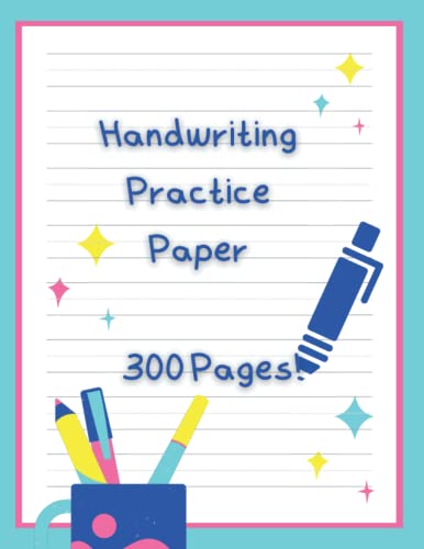 Handwriting Practic Paper: 300 Page Blank Dotted Line Paper For Kids ...
