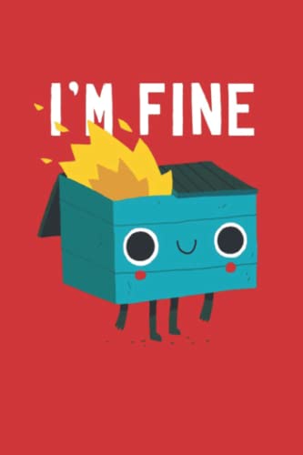 Dumpster Is Fine Notebook: Law Student Gift, Composition Notebook ...