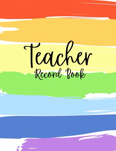 Teacher Record Book: Teacher Grade Book, Gradebook for Teachers, Class ...