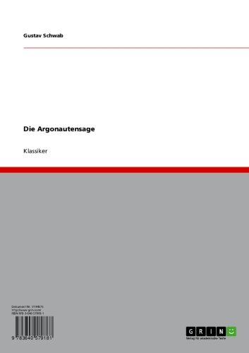 Die Argonautensage (German Edition) by Gustav Schwab | Goodreads