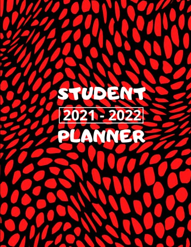 2021-2022 Student Planner: Monthly Planner Daily Organizer for Students ...