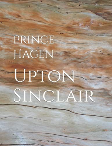 Prince Hagen by Upton Sinclair | Goodreads