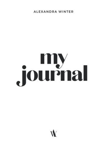 My Journal by Alexandra Winter | Goodreads