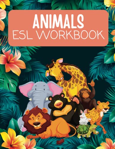 Animals ESL Workbook: Creative Writing, Writing About Animals ...