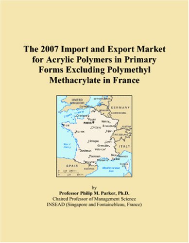The 2007 Import and Export Market for Acrylic Polymers in Primary Forms ...