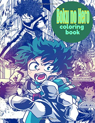 My Hero Academia boku no hero Coloring Book: my hero academia, boku no ...
