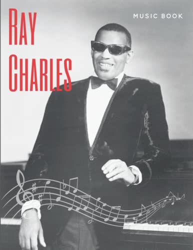 Ray Charles Music Book: 24 Greatest Hits, Piano/Vocal/Guitar by Lisa ...