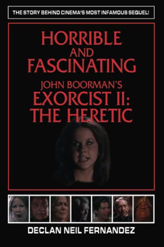 Horrible and Fascinating – John Boorman's Exorcist II: The Heretic by ...