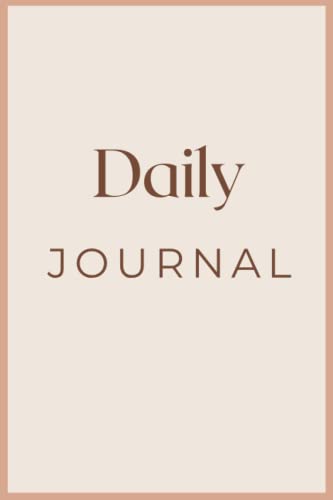Daily Journal: "A daily companion for capturing your thoughts, ideas ...