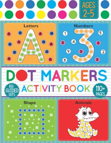 Dot Marker Activity Book for Toddlers, Preschool, Kindergarten Ages 2-5 ...
