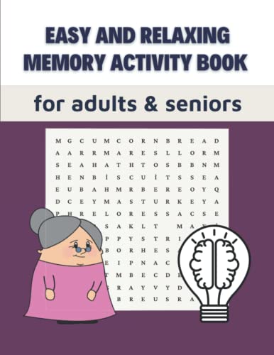 Easy and Relaxing memory activity book for adults & seniors: Extra ...