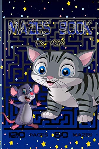 Mazes Book: Mazes Book For Kids - 60 Mazes - 120 Pages by SK Coloring ...