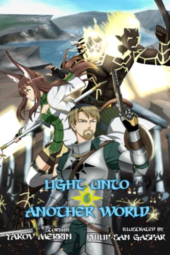 Light Unto Another World: Volume 6 by Yakov Merkin | Goodreads