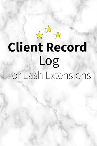 Client Record Log For Lash Extensions: Client Record For Lash Stylist ...