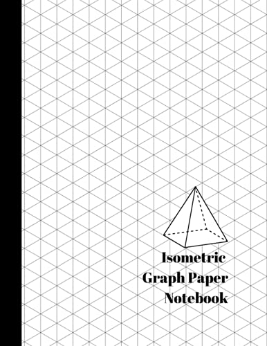Isometric Graph Paper Notebook: 3D drawing paper by Johanna Davila ...