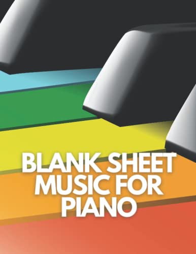 Blank Sheet Music For PIano: 12 Plain Staffs, Staves For Piano Scores ...