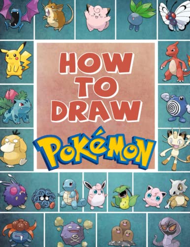 How to Draw Pokémón for Kids: Easy Step By Step Guide to Learn Drawing ...