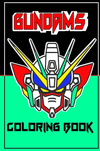 Gundam Coloring Book: : Gundam Mecha Robot Creature Coloring Books For ...