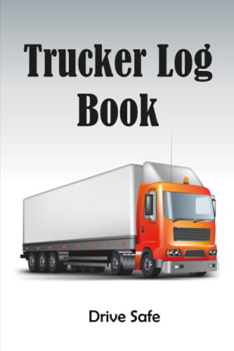 Trucker Log Book: Trucker Log Book: Lorry Drivers and Delivery Service ...
