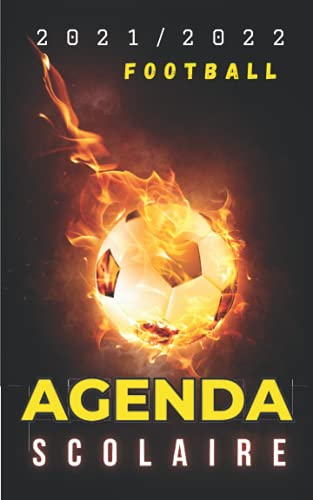Agenda scolaire 2021 2022 Football: Agenda 2021 2022 Semainier Avec ...