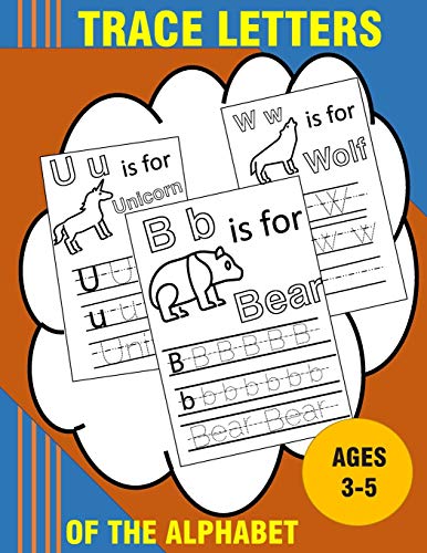 Trace Letters of The Alphabet: My first learn to write letters book ...