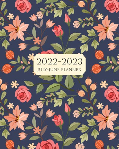 2022-2023 July - June Planner: Monthly Planner July 2022 - June 2023 ...