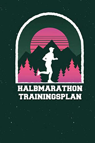 Halbmarathon Trainingsplan: Laufplan zum organisieren der ...