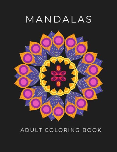 Mandalas Spell Coloring Book For Adult: A New Mandela Coloring Book for ...