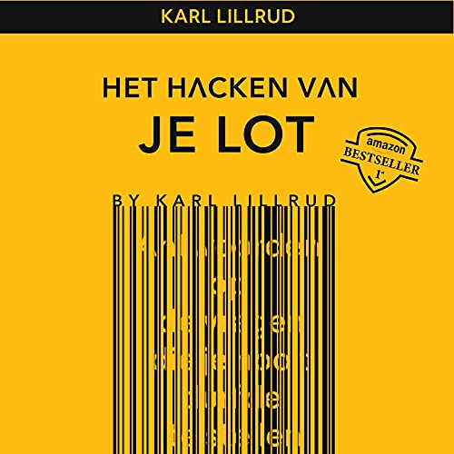HET HACKEN VAN JE LOT (Dutch Edition) by Karl Lillrud | Goodreads