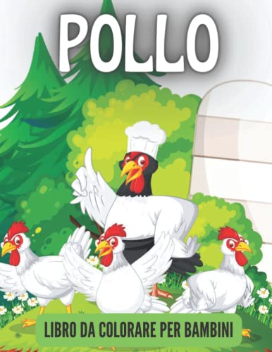 Pollo Libro da colorare per bambini: Libro da colorare di pollo ...