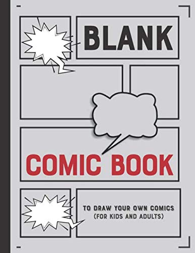 Blank Comic Book To Draw Your Own Comics: A Fun and Unique Activity ...