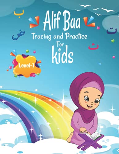 Alif baa tracing and practice for kids Level 1: Alif baa tracing and ...