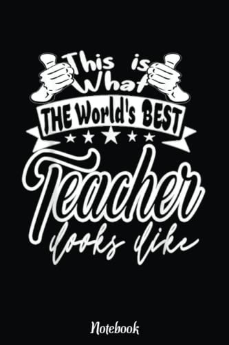 Teacher World's Best Teacher Looks Like Teacher appreciation Notebook ...