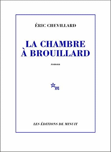 La Chambre à brouillard (French Edition) by Éric Chevillard | Goodreads