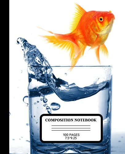 Goldfish Composition Notebook: Wide-Ruled, 100 Pages, 7.5*9.25 inch ...