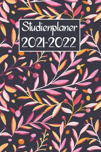 Studienplaner 2021/2022: Schulplaner und Aufgabenheft fûr studenten ...