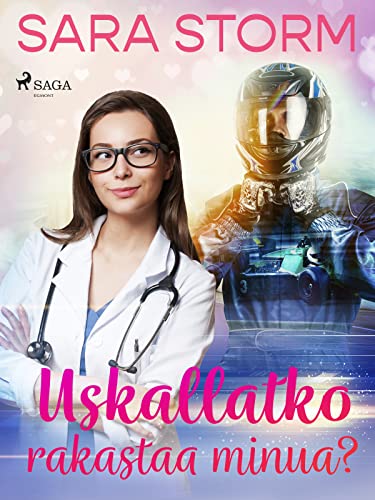 Uskallatko rakastaa minua? (Finnish Edition) by Sara Storm | Goodreads