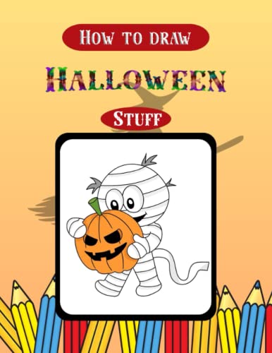 How to Draw (Halloween Stuff) for Kids and Beginners: Easy Step by Step ...